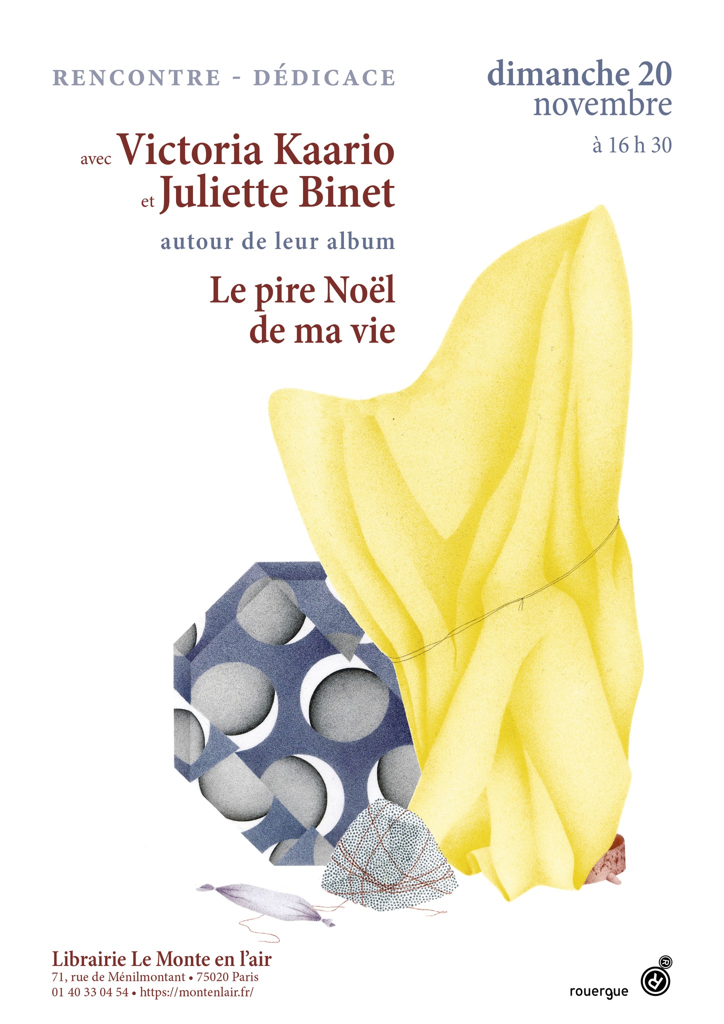 Le pire Noël de ma vie / Victoria Kaario et Juliette Binet / Rouergue ...